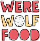 We're Raising the Leg – Were Wolf Food
